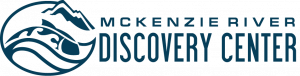 Mckenzie River Discovery Center